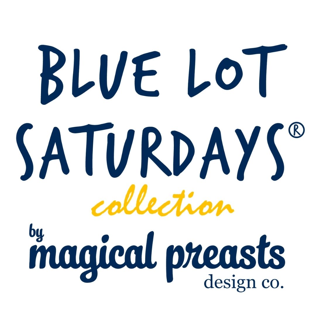 Blue Lot Saturdays® Collection – Magical Preasts Design Co.